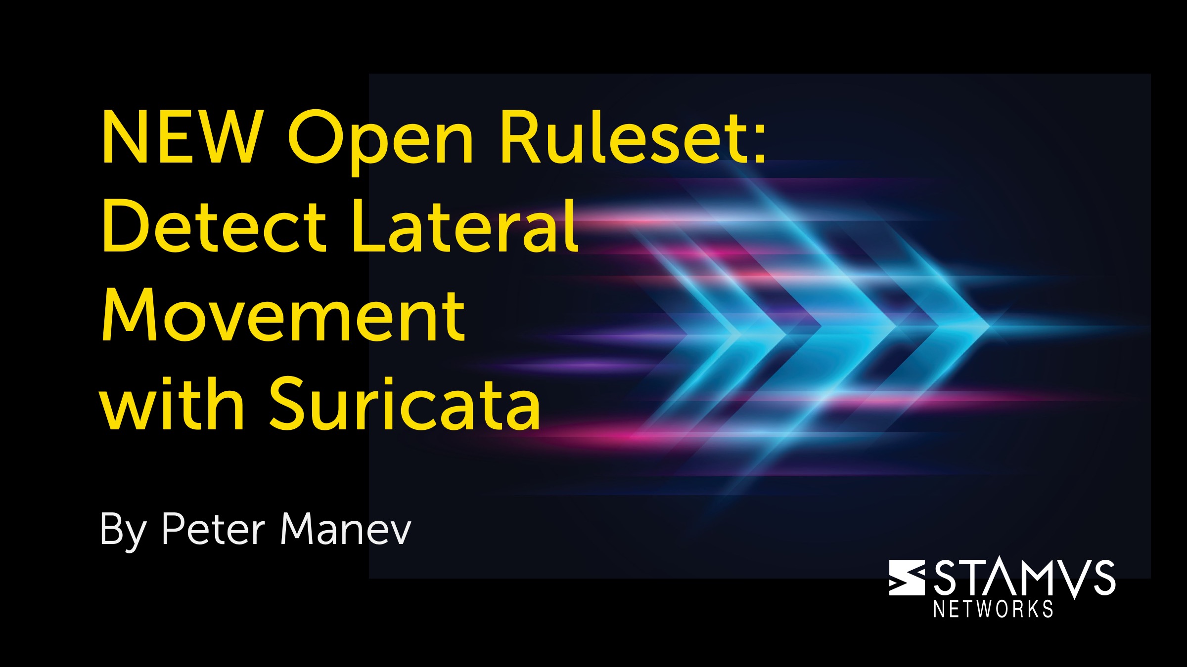 NEW! Open Ruleset for Detecting Lateral Movement in Windows Environments with Suricata